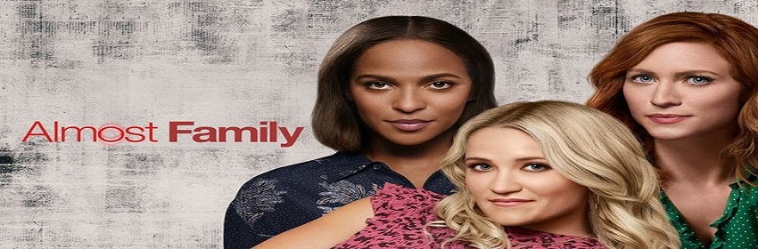 Almost Family – Season 1, Episode 8 (Fertile AF) | Loveday Writing
