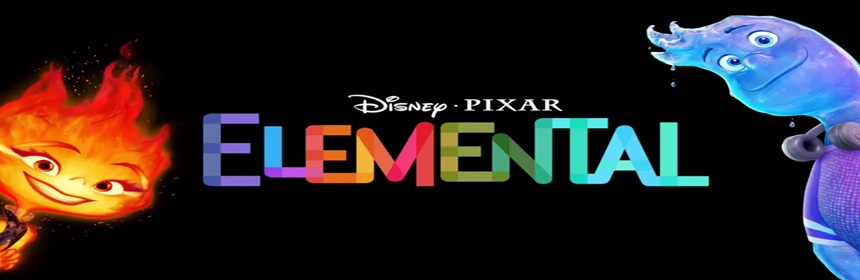Pixar Era Analysis – Elemental | Loveday Writing